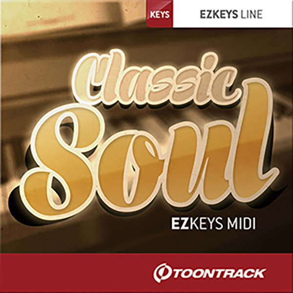 【楽天市場】TOONTRACK KEYS MIDI - CLASSIC SOUL [EZ KEYS用MIDIライブラリ] トゥーントラック [メール納品 代引き不可]：島村楽器
