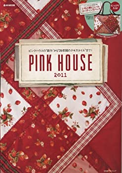 【楽天市場】【中古】PINK HOUSE 2011 (e-MOOK) (e-MOOK 宝島社ブランドムック)：スカイマーケットプラス