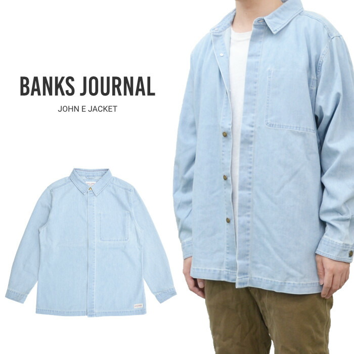 【楽天市場】【割引クーポン配布中】 BANKS JOURNAL バンクス ジャーナル ジャケット JOHN E JACKET デニムジャケット ...