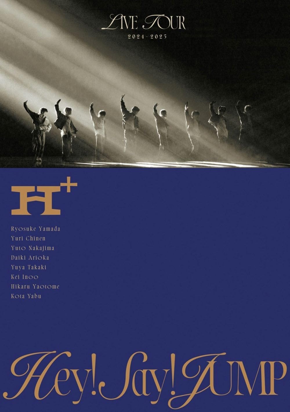 【楽天市場】Hey! Say! JUMP LIVE TOUR 2024-2025 H+ (初回盤) (3DVD) LCBA-5555 2025 ...