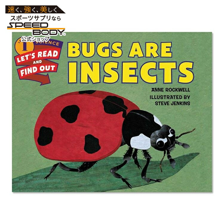 【楽天市場】【洋書】バグ・アー・インセクト [アン・ロックウェル / スティーブ・ジェンキンス] Bugs Are Insects ...