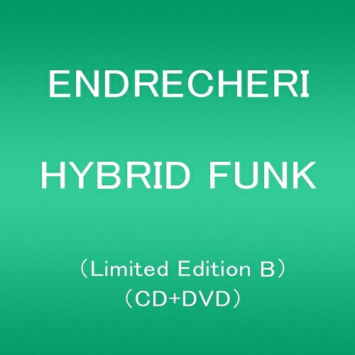 【楽天市場】【新品】【即納】HYBRID FUNK（Limited Edition B／CD+DVD） ENDRECHERI：SPW楽天市場店