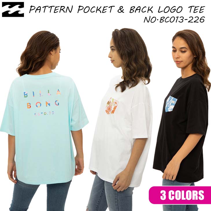 【楽天市場】22 BILLABONG ビラボン Tシャツ PATTERN POCKET & BACK LOGO TEE 半袖 レディース ...