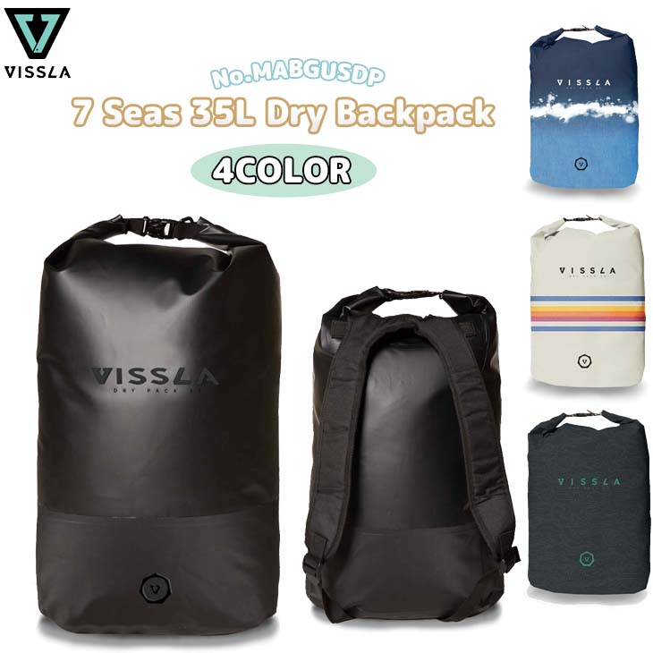 【楽天市場】22 SS VISSLA ヴィスラ バッグ 7 Seas 35L Dry Backpack セブンシーズ 35L ドライパック ...