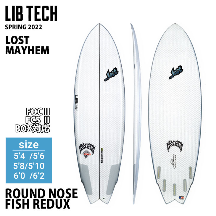 【楽天市場】2022年モデル LIB TECH LOST MAYHEM リブテック ロスト メイヘム ROUND NOSE FISH ...