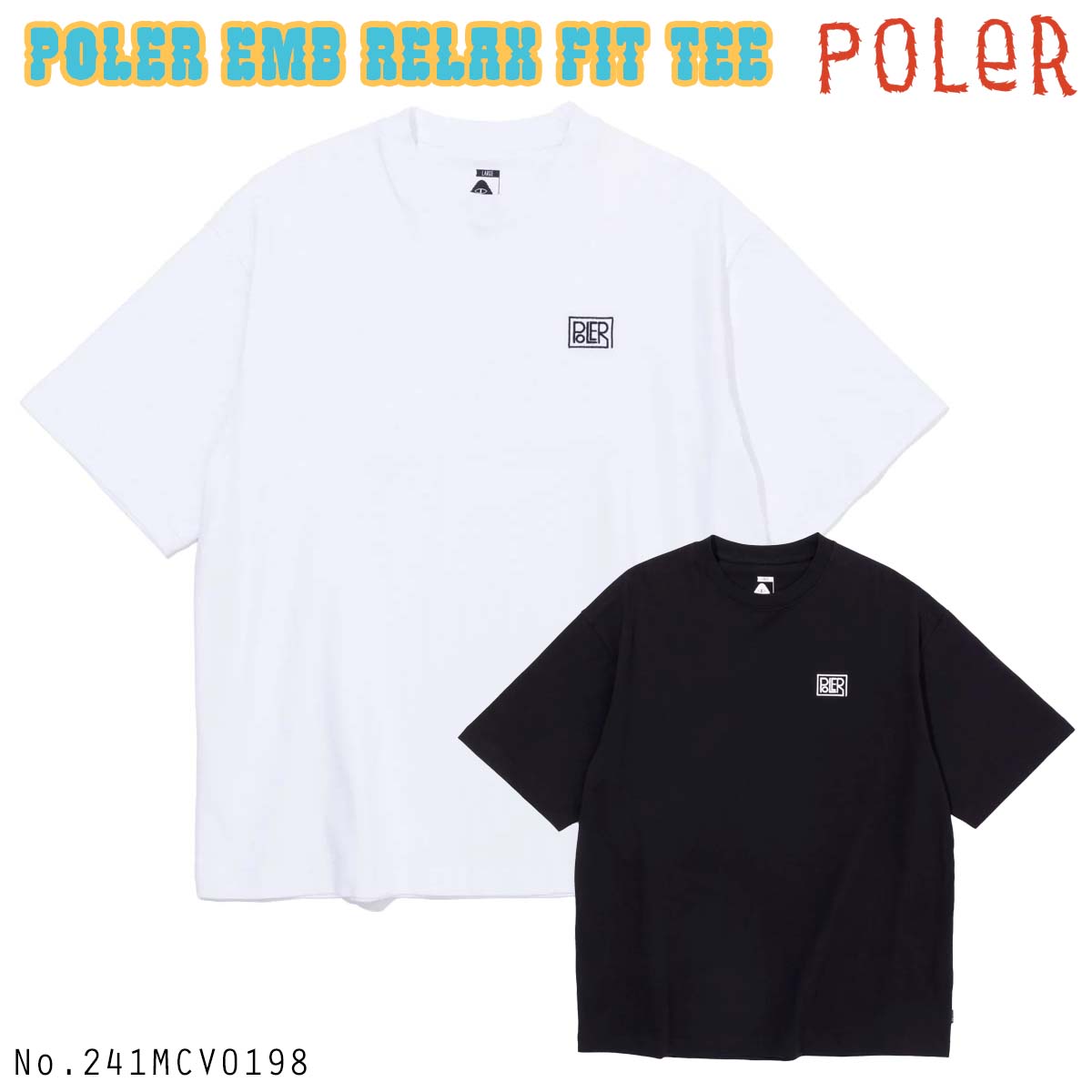 【楽天市場】24 POLeR ポーラー Tシャツ POLER EMB RELAX FIT TEE 半袖 トップス シンプル コットン 綿 刺繍 ロゴ 夏服 メンズ レディース ユニセックス ...