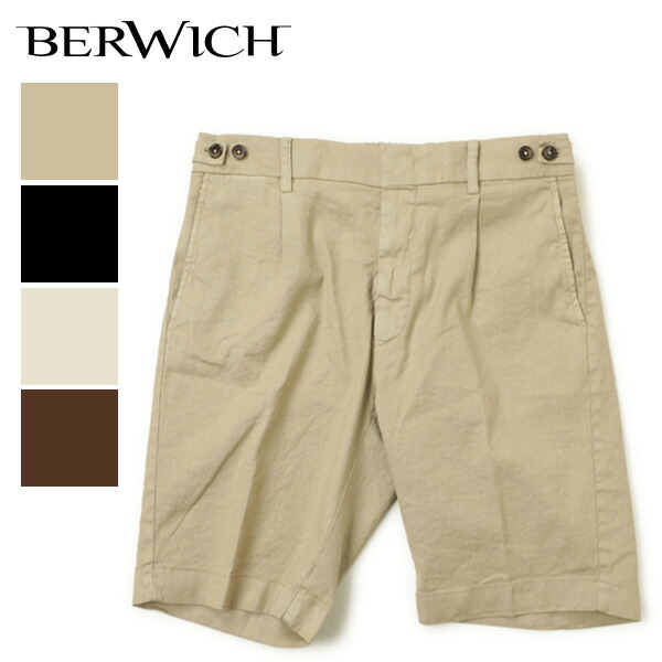 【楽天市場】BERWICH ベルウィッチ BERTO ベルト ショーツ ショートパンツ ワンプリーツ リネン コットン ストレッチ ウエストゴム サイドアジャスター 製品染め BEIGE ...