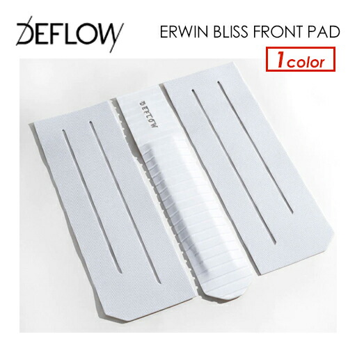 【楽天市場】DEFLOW SURF デフロウサーフ デフロー デッキパッチ デッキパッド ERWIN BLISS FRONT PAD ...