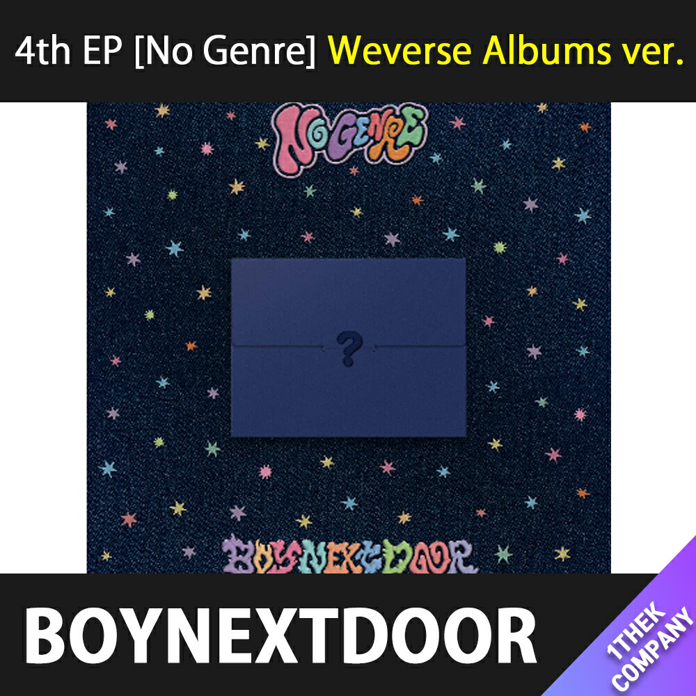 【楽天市場】[K-POP] 送料無料 【 ショップ特典 】 (選択) (Weverse Albums ver.) BOYNEXTDOOR 4th EP [No Genre]ボーイネクストドア ...