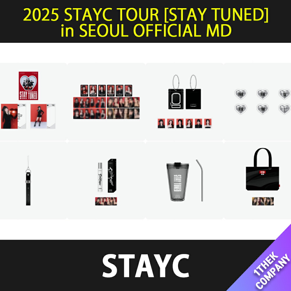 【楽天市場】[K-POP] 送料無料 【 購入金額特典 】 (選択) STAYC 2025 STAYC TOUR [STAY TUNED] in SEOUL OFFICIAL MDステイシー ...