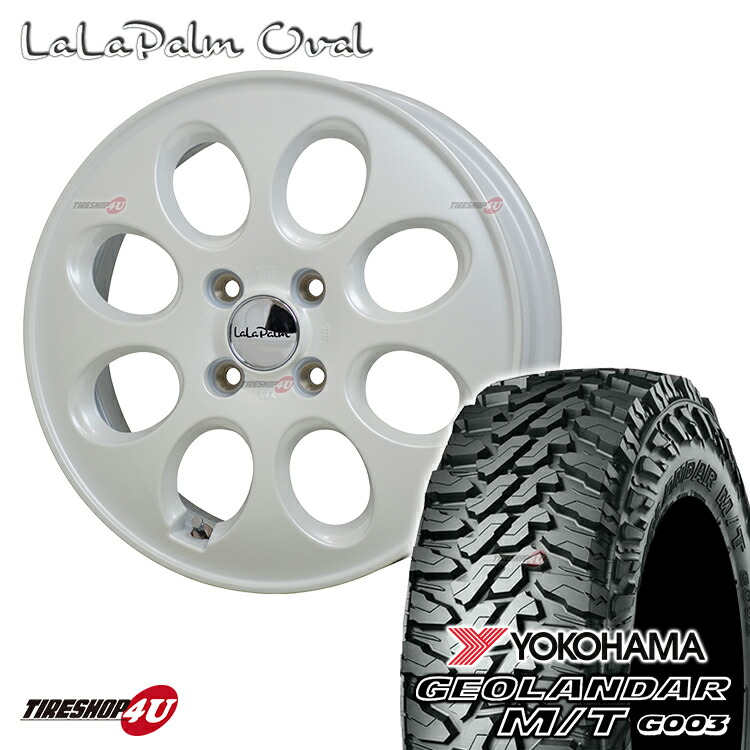 【楽天市場】lala palm OVAL 12X3.50B 4/100 +42 PW パールホワイト YOKOHAMA GEOLANDAR M/T G003 145/80R12 80/78N ...