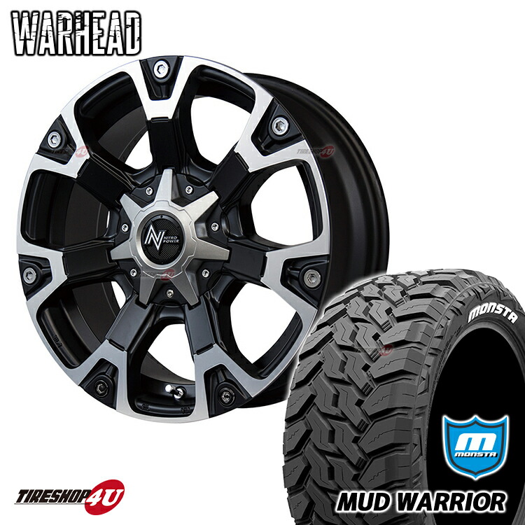 【楽天市場】NITRO POWER WARHEAD 17x8.0J 6/139.7 8J +20 セミグロスブラック MONSTA MUD WARRIOR 265/70R17 ホワイトレター ...