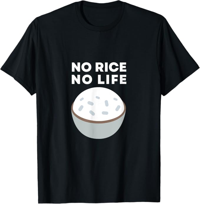 【楽天市場】No Rice No Life - おかしいご飯、アジア料理 | Got Rice Tシャツ：トップファイヤー楽天市場店