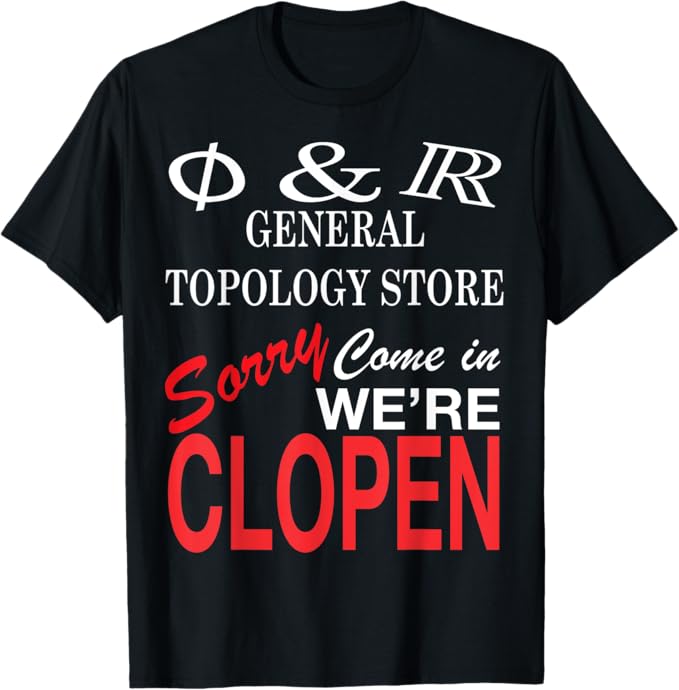 【楽天市場】Sorry We're Clopen 数学教師 Tシャツ：トップファイヤー楽天市場店