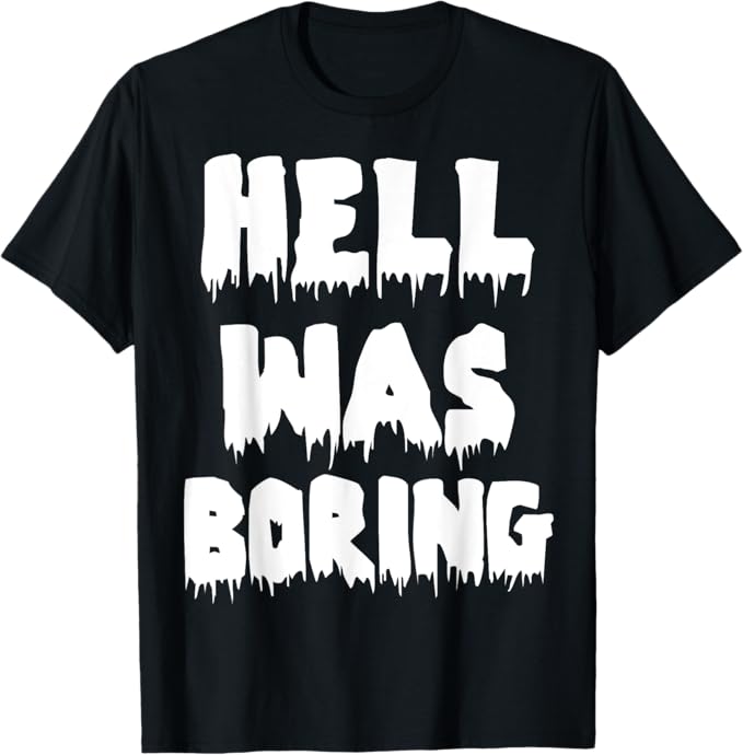 【楽天市場】Hell Was Boring サタン 無神論者 Tシャツ：トップファイヤー楽天市場店
