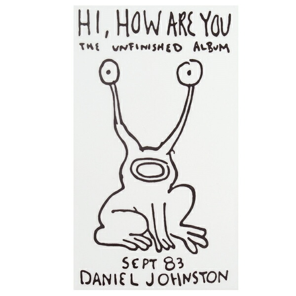 【楽天市場】DANIEL JOHNSTON ダニエルジョンストン Hi How Are You ステッカー：GEEKHEAD