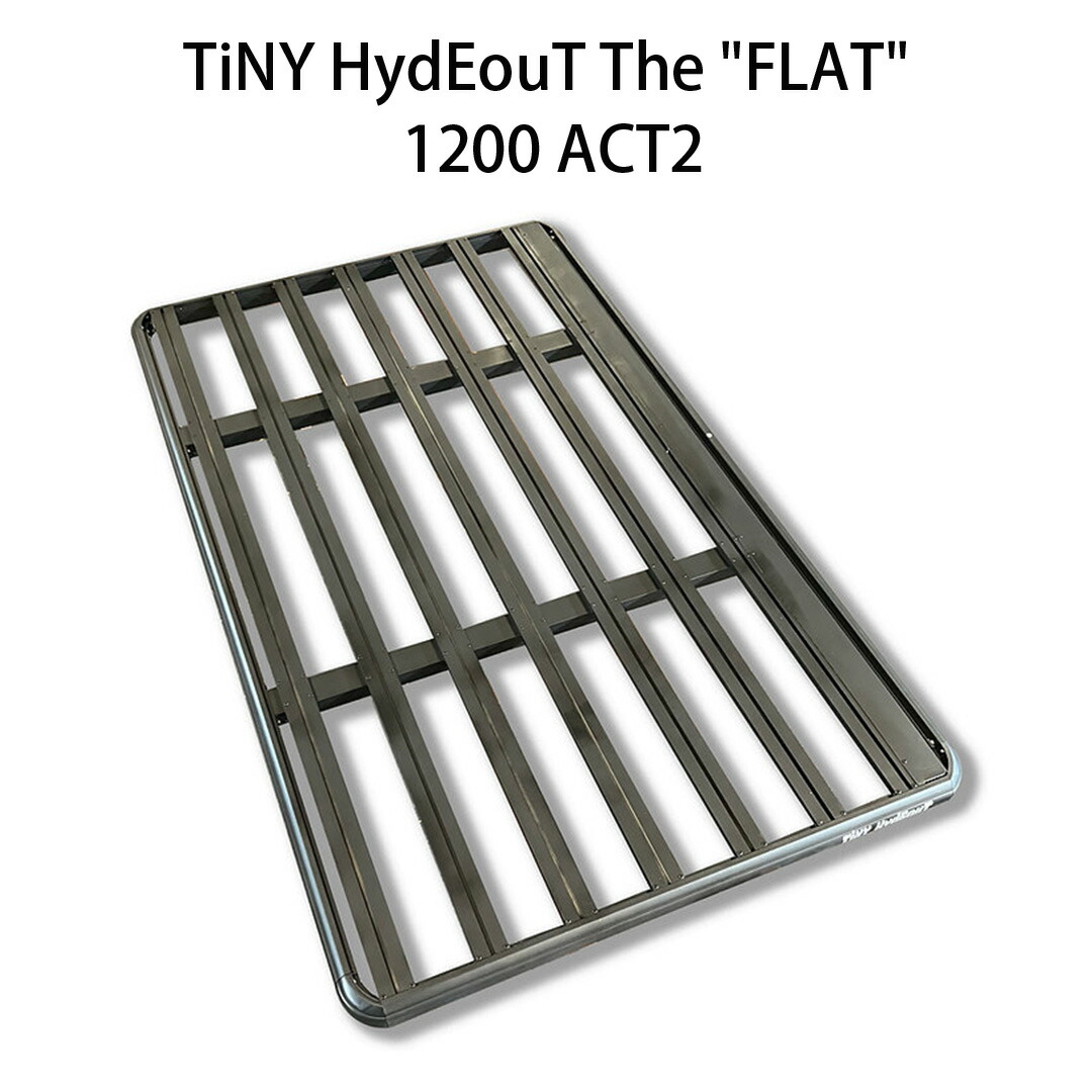 【楽天市場】【西濃運輸営業所止め】【3~4日以内発送】TiNY HydEouT The "FLAT" 1200 ACT2 タイニーハイドアウト フラット1200 ルーフラック ルーフキャリア ...