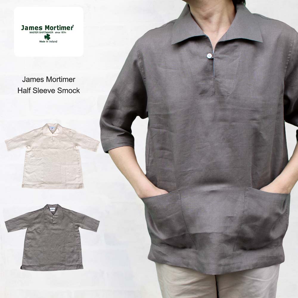 【楽天市場】ジェームスモルティマー James Mortimer Half Sleeve Smock ハーフスリーブ スモック：インポートセレクトショップヤヨイ