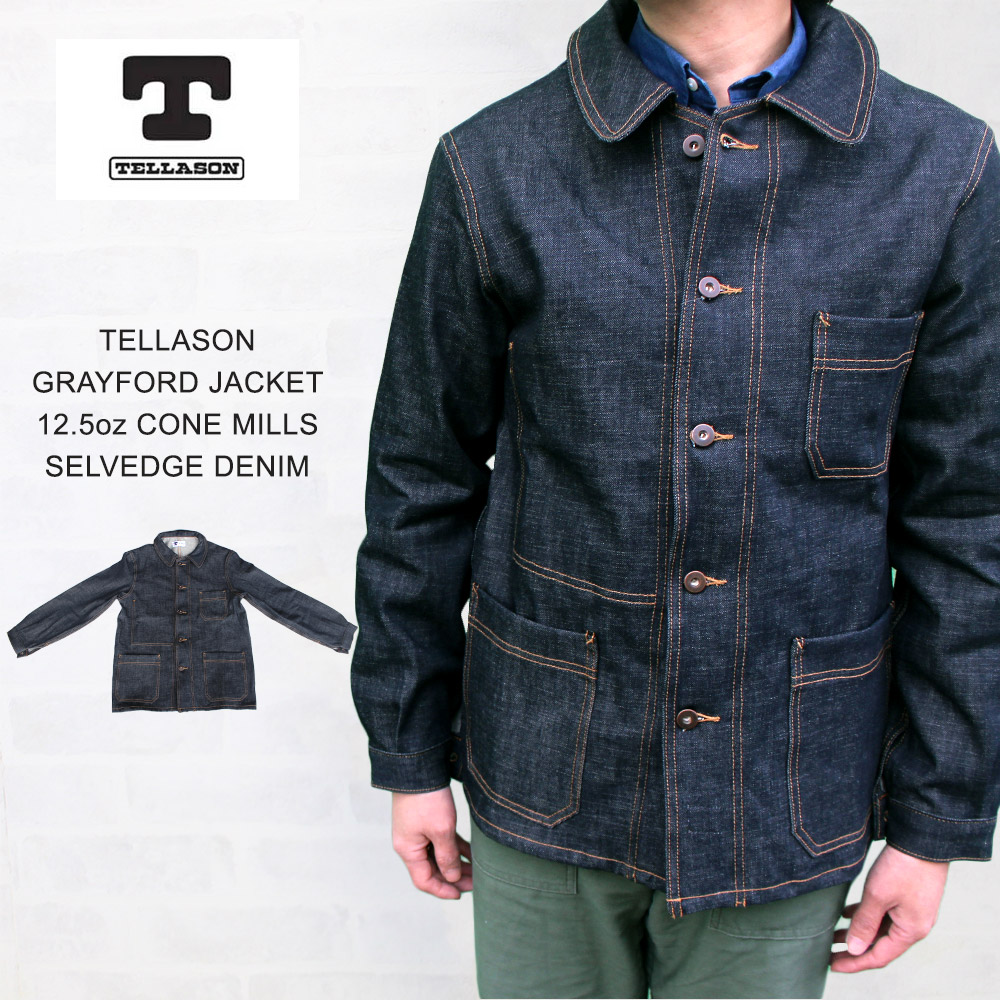 【楽天市場】テラソン TELLASON GRAYFORD JACKET 12.5oz CONE MILLS SELVEDGE DENIM グレイフォードジャケット コーンミルズ セルビッチ ...