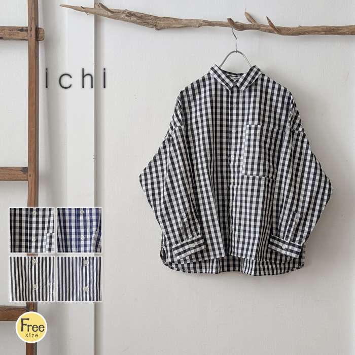 【楽天市場】【セール20％】ICHI ichi イチ ギンガム＆ストライプワイドシャツ レディース 綿100% 長袖 ミドル丈 レギュラーカラー 胸ポケット カフス袖 ラウンド裾 シンプル 春 ...