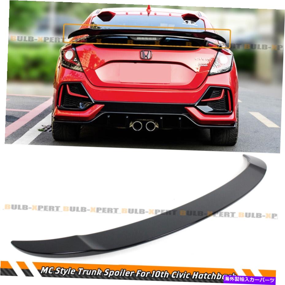 【楽天市場】海外製 エアロパーツ 17-2021ホンダシビックFK4 FK7 5DRハッチバックMC3光沢のあるブラックリアスポイラーウィング ...
