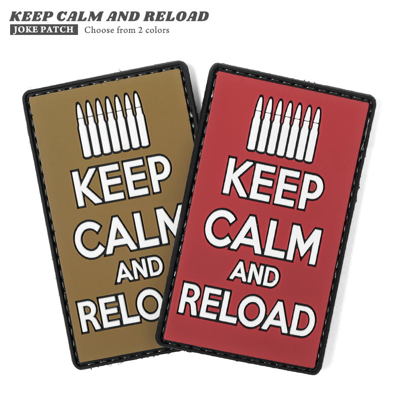 【楽天市場】VT KEEP CALM AND RELOAD ラバー ベルクロワッペン / ジョークパッチ【クーポン対象外】【T】：WAIPER ...