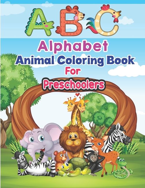【楽天市場】[送料無料] ABC Alphabet Animal Coloring Book For Preschoolers:Big ...