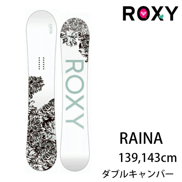 【楽天市場】スノーボード 板 ROXY ロキシー 23-24モデル レディース RAINA ダブルキャンバー 【L2】【代引不可】【w03】：スキー用品 WEBSPORTS
