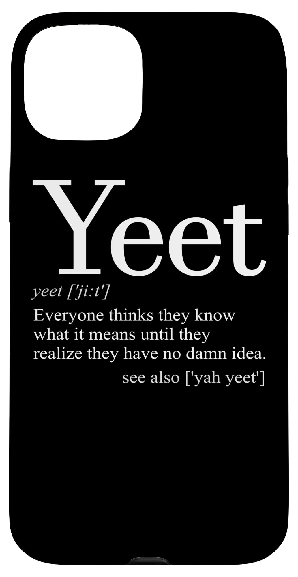 【楽天市場】iPhone 15 Plus Yeet Definition Meme – Funny Viral Quote スマホケース ...