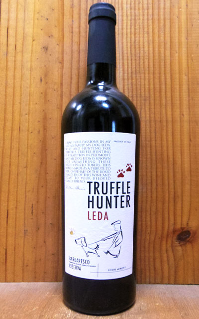 【楽天市場】トリュフ ハンター レーダ バルバレスコ リゼルヴァ 2007年 数量限定輸入品 ボジオ ファミリー エステート DOCGバル ...