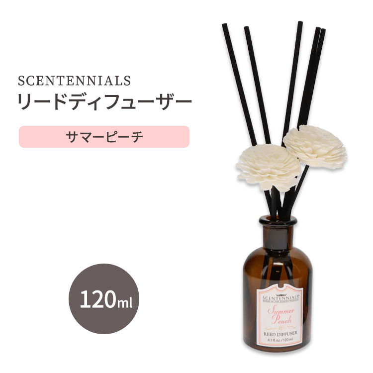 【楽天市場】センテニアル リードディフューザー サマーピーチ 120ml (4.1 fl.oz.) Scentennials Summer ...