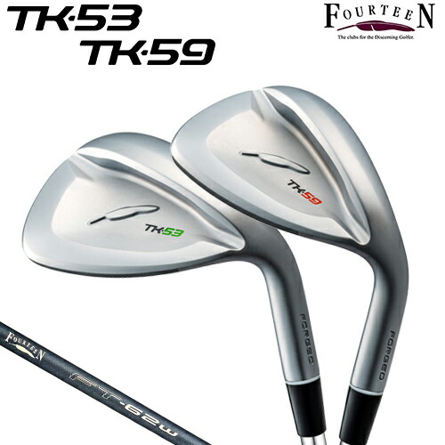【楽天市場】フォーティーン TK-53 / TK-59 ウェッジ FT62W_Ver2 (65g) カーボンシャフト 【 2024年モデル 】 TK53 TK59 【 フォーティーン ウェッジ ...
